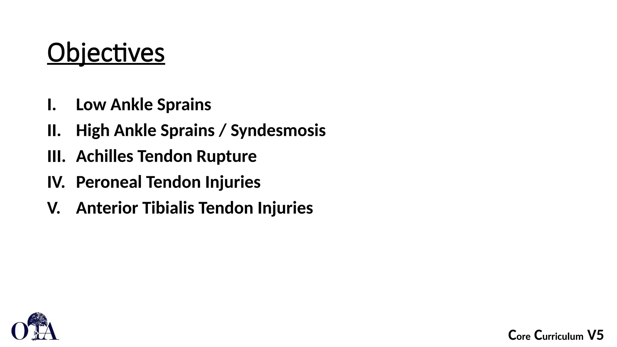 3 Lower Extremity Foot and Ankle Ligamentous Tendon Injuries about the ...