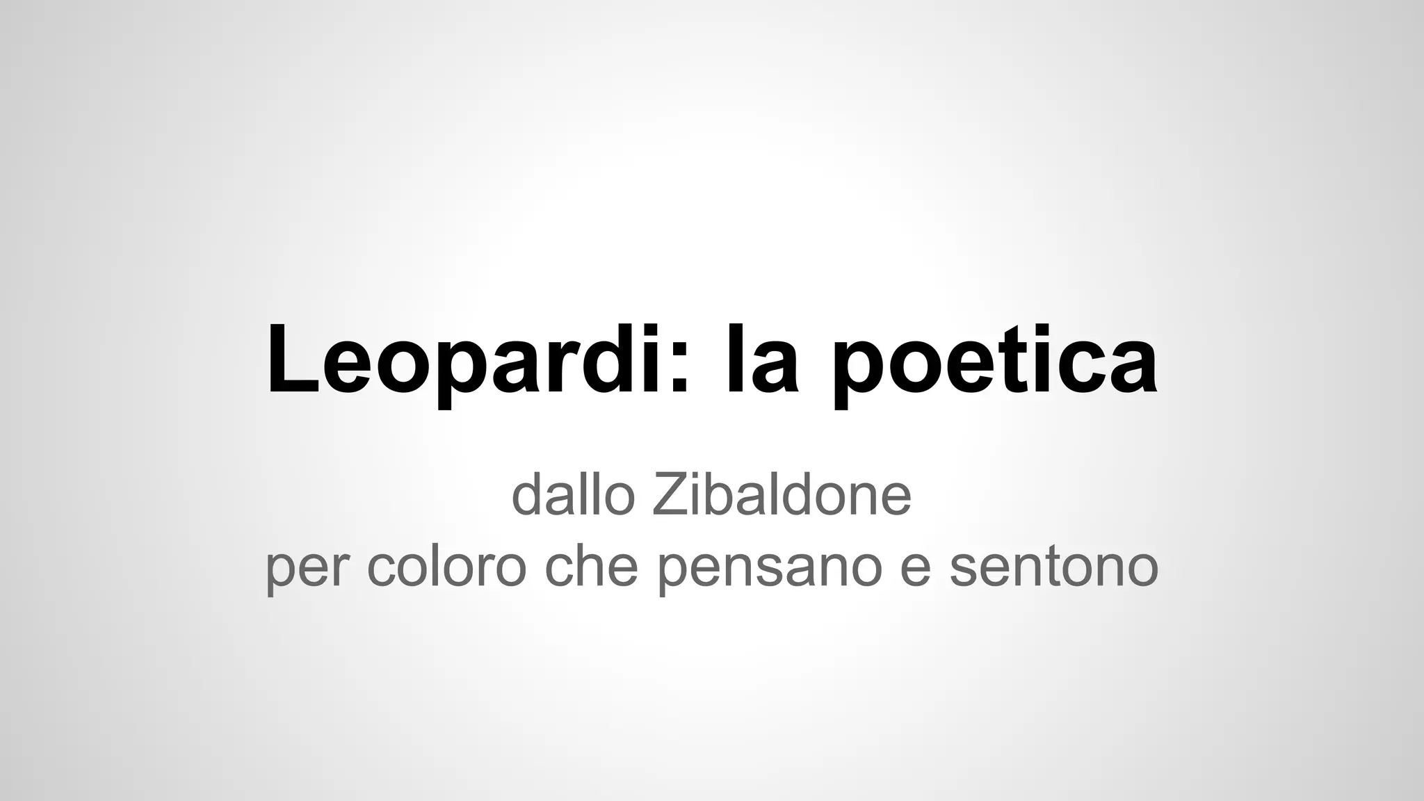 Leopardi zibaldone poetica infinito | PPTX | Poetry | Books and Literature