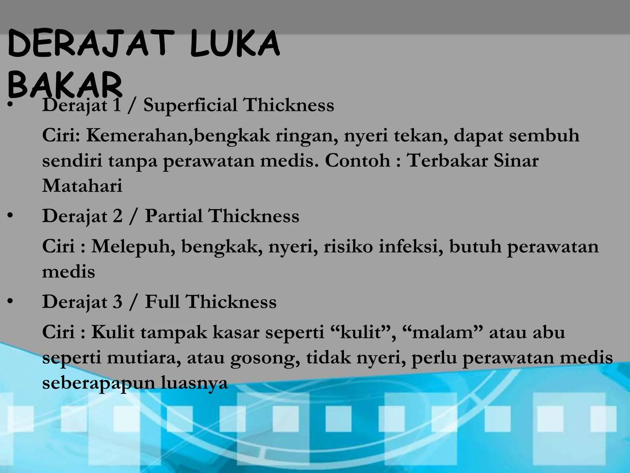 3 Luka Bakar.pptx dan penanganan yang bisa dilakukan | PPTX