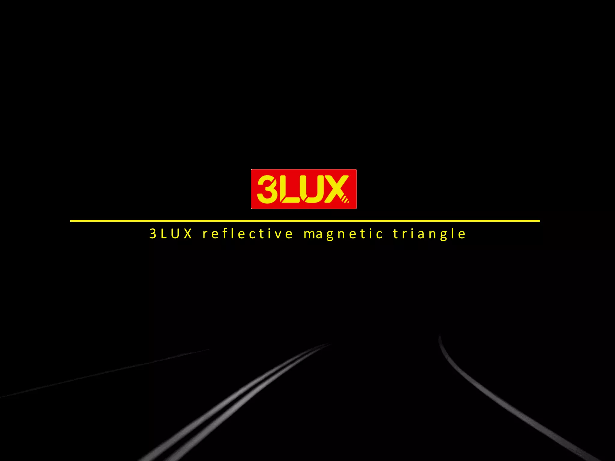 3LUX - Magnetic reflective triangle | PDF