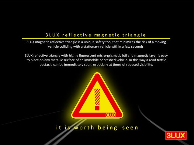3LUX - Magnetic reflective triangle | PPT