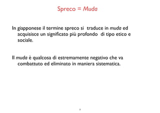 muda - muri - mura, le tre facce dello spreco | PDF