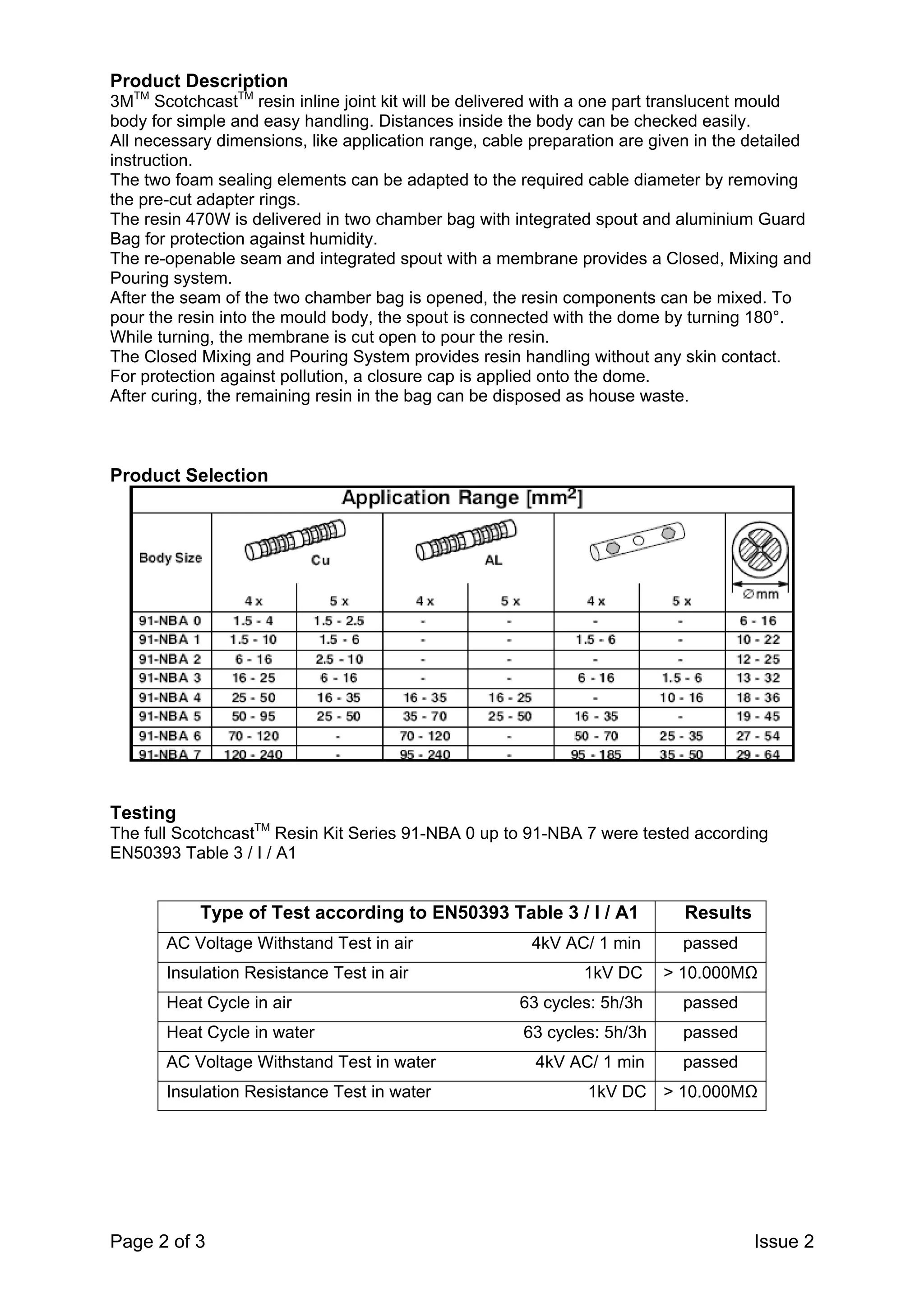 3M 91-NBA5 Scotchcast 470W Resin Jointing Kit For Unarmoured Cables 4 Core 95sqmm | PDF