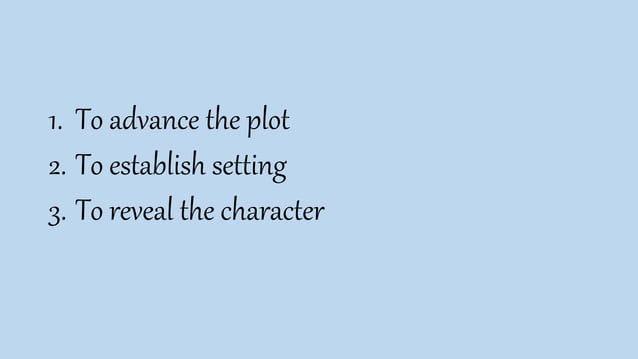 3 Major functions of dialogue.pptx 3 Major functions of dialogue.pptx