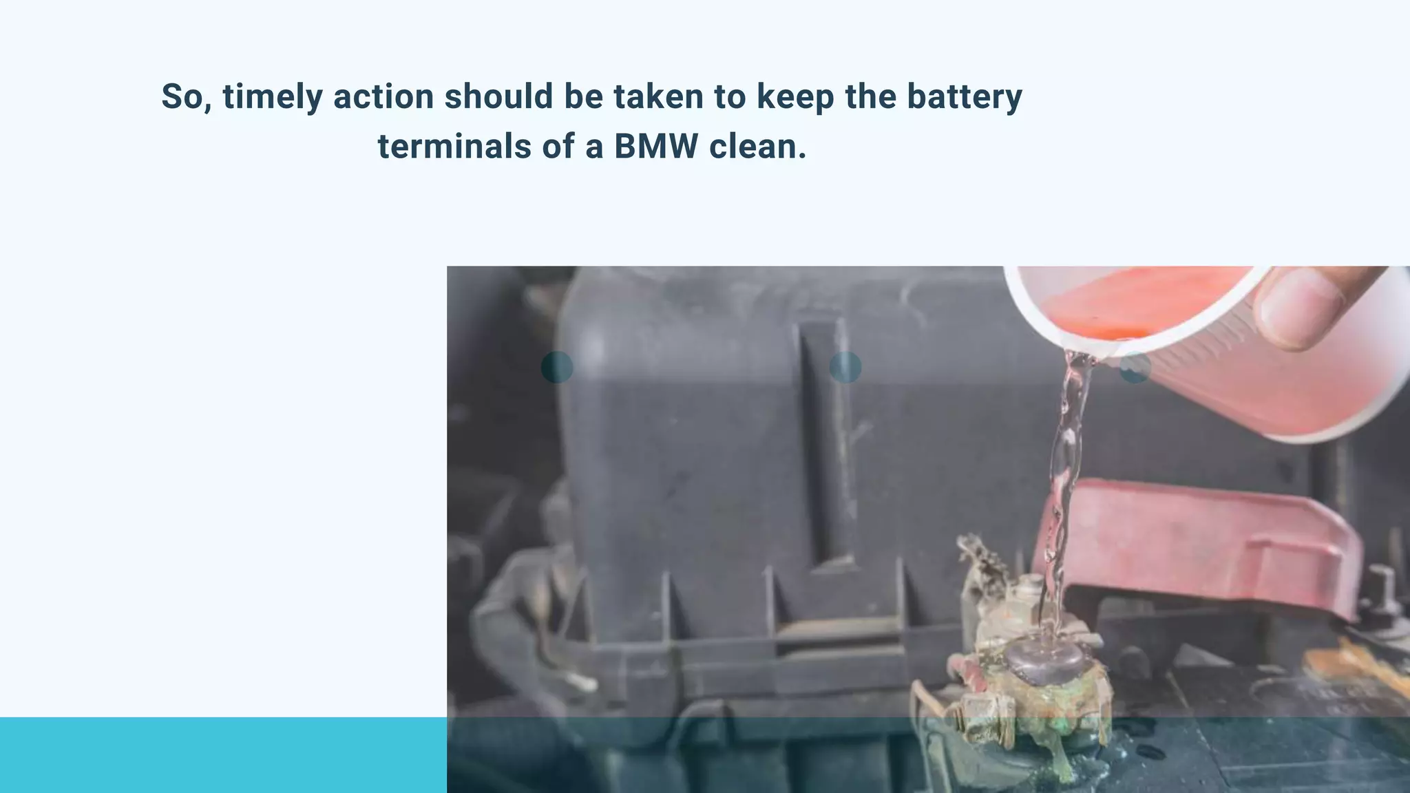 3 Major Signs of Battery Corrosion in a BMW | PPT | Free Download