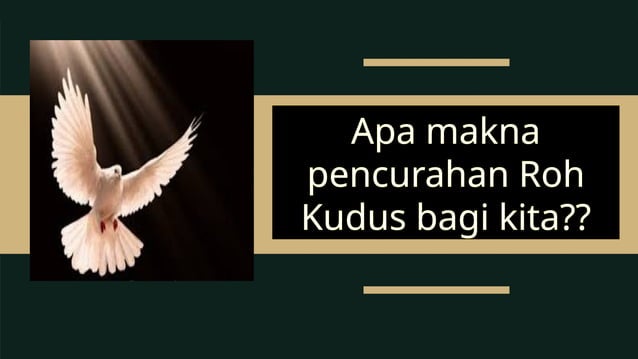 3 MAKNA PENCURAHAN ROH KUDUS 12345678990.pptx