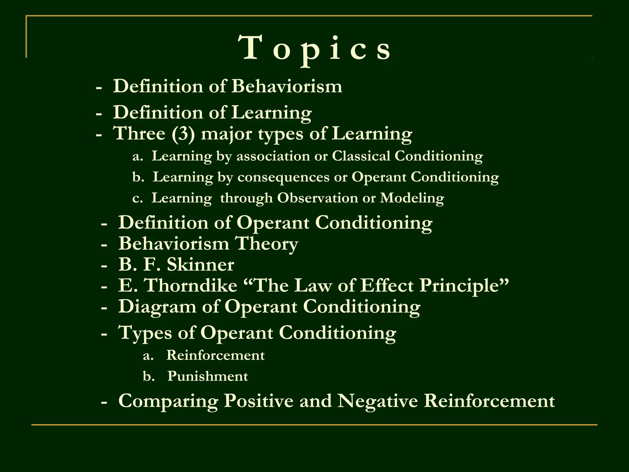 B. F. Skinner's Operant Conditioning | PPT