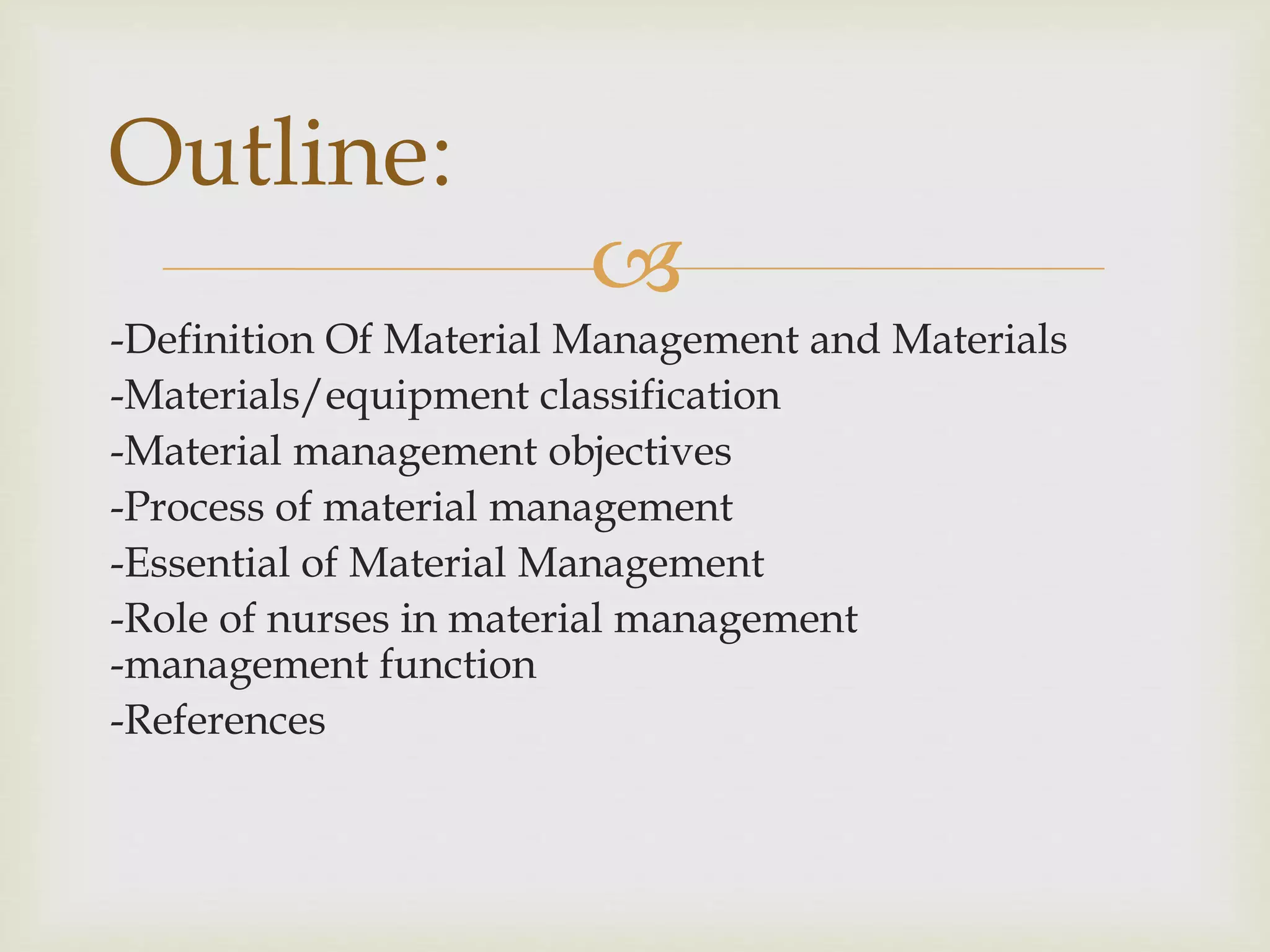 material management- nursing | PPTX