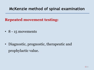 Mckenzie approach, Mechanical Diagnosis Therapy, Directional preference ...