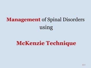 Mckenzie approach, Mechanical Diagnosis Therapy, Directional preference ...