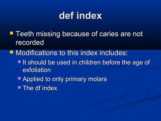Measuring Dental Caries | PPT