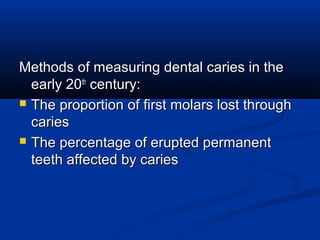 Measuring Dental Caries | PPT