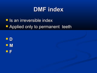 Measuring Dental Caries | PPT