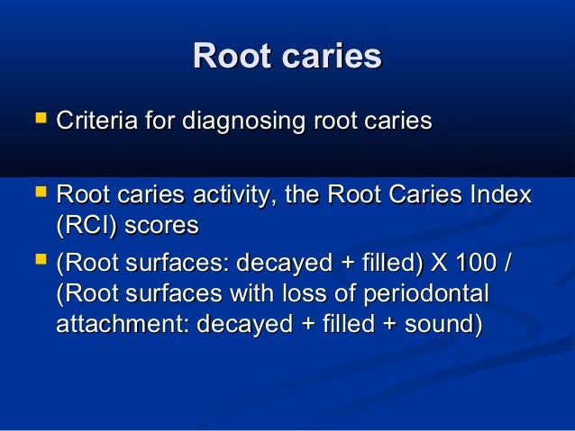 Measuring Dental Caries