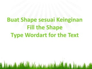 3 membuat media presentasi pembelajaran tentang insert shape dalam ...