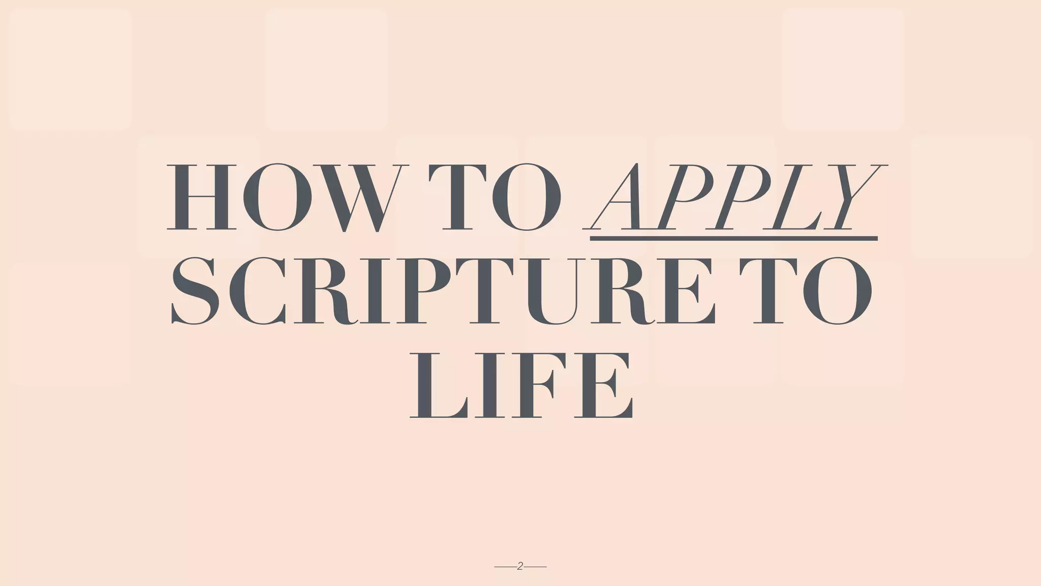 Bible Study Methods—#1 Devotional Method | PPT