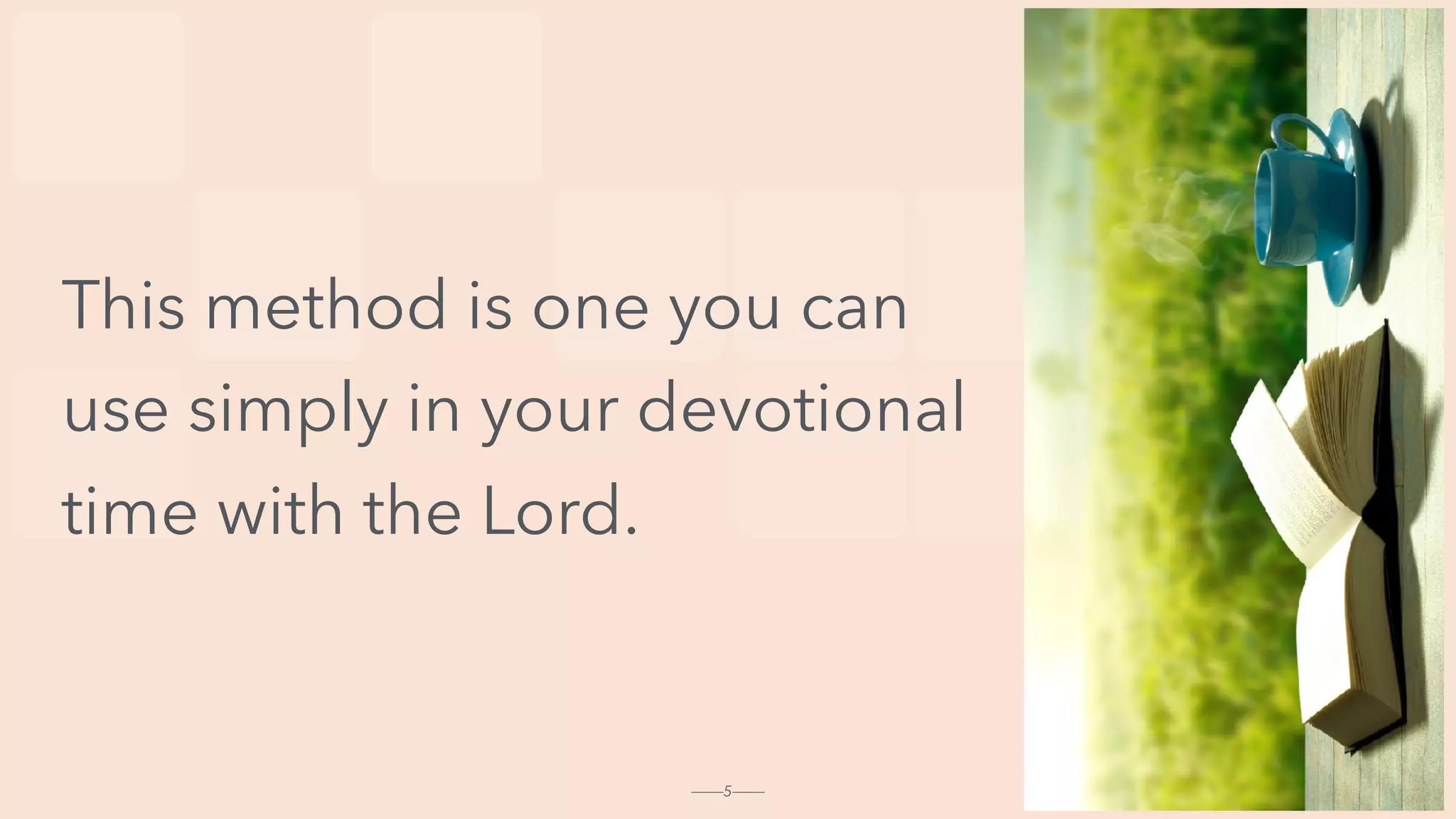 Bible Study Methods—#1 Devotional Method | PPT