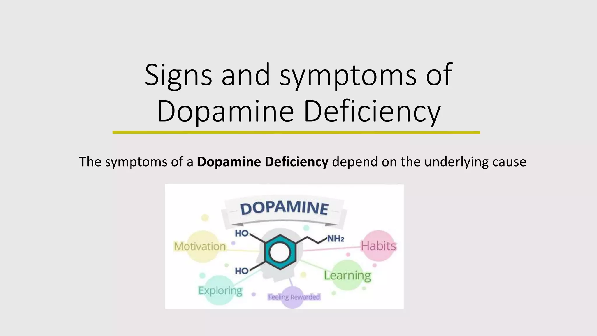 Dopamin deficiency | PPTX