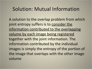 Mutual Information Algorithm applied to rigid registration | PDF