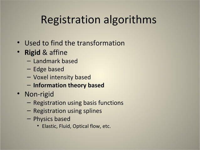 Mutual Information Algorithm Applied To Rigid Registration Ppt