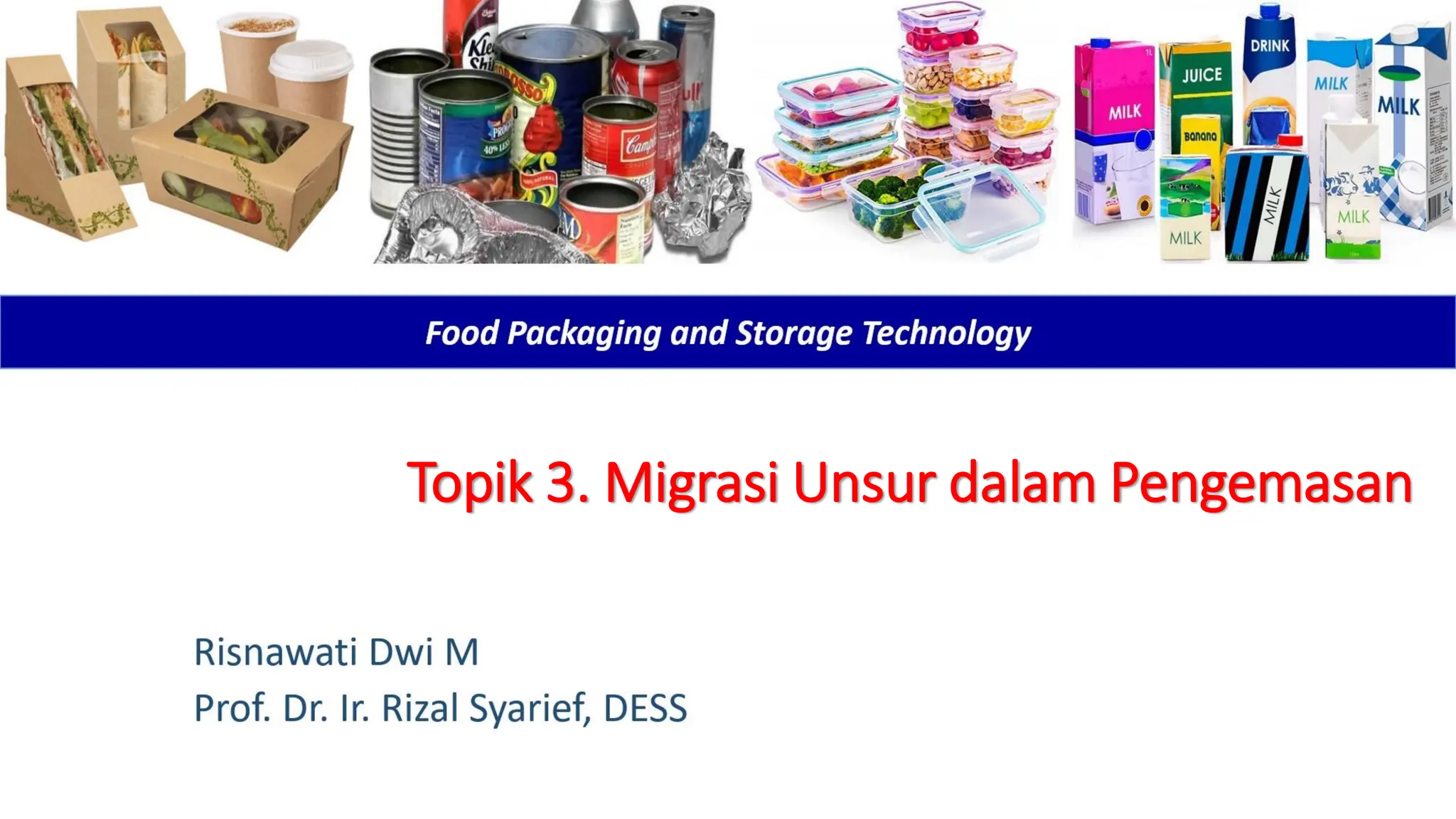 3_Migrasi unsur dalam pengemasan food packaging and storage in company ...