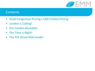 Rationale for a Central Business District Cordon Pricing Scheme in ...