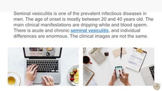 3 Misunderstandings in Seminal Vesiculitis.pptx