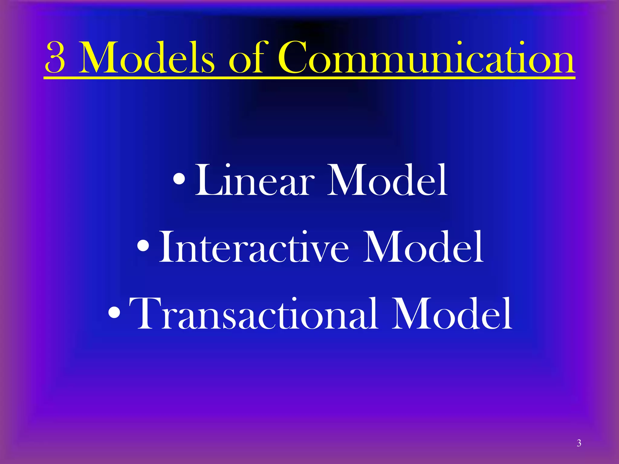 3 models of communication | PPTX