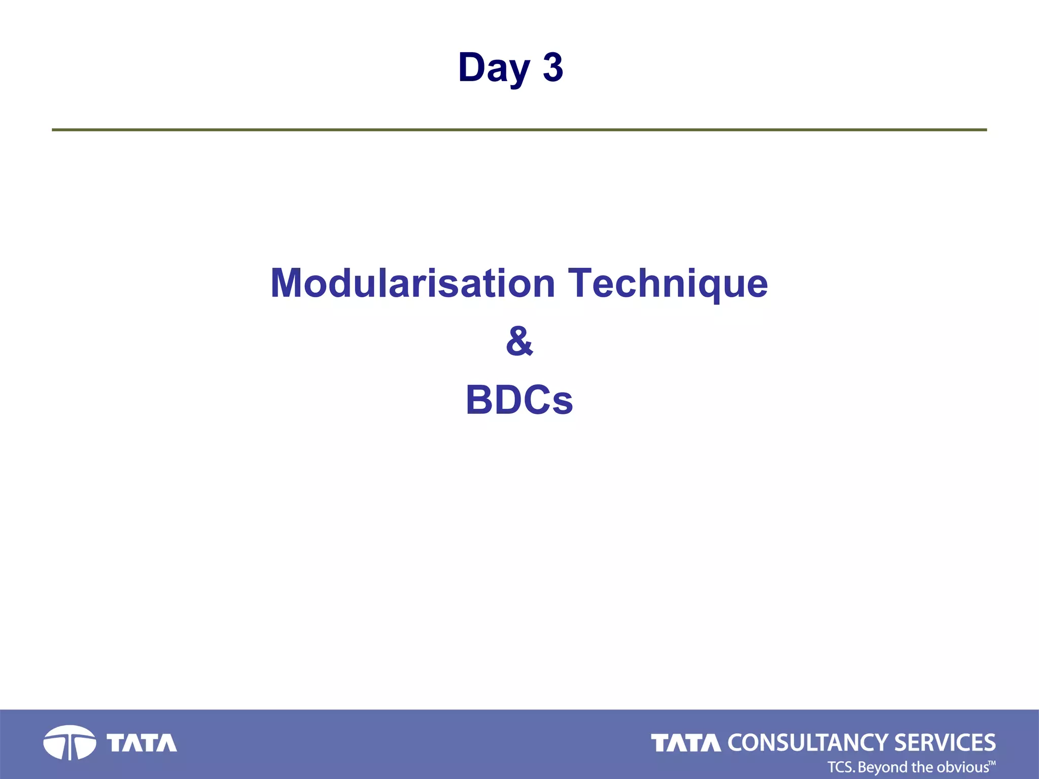 3 modularisation and bdc | PPT | Programming Languages | Computing