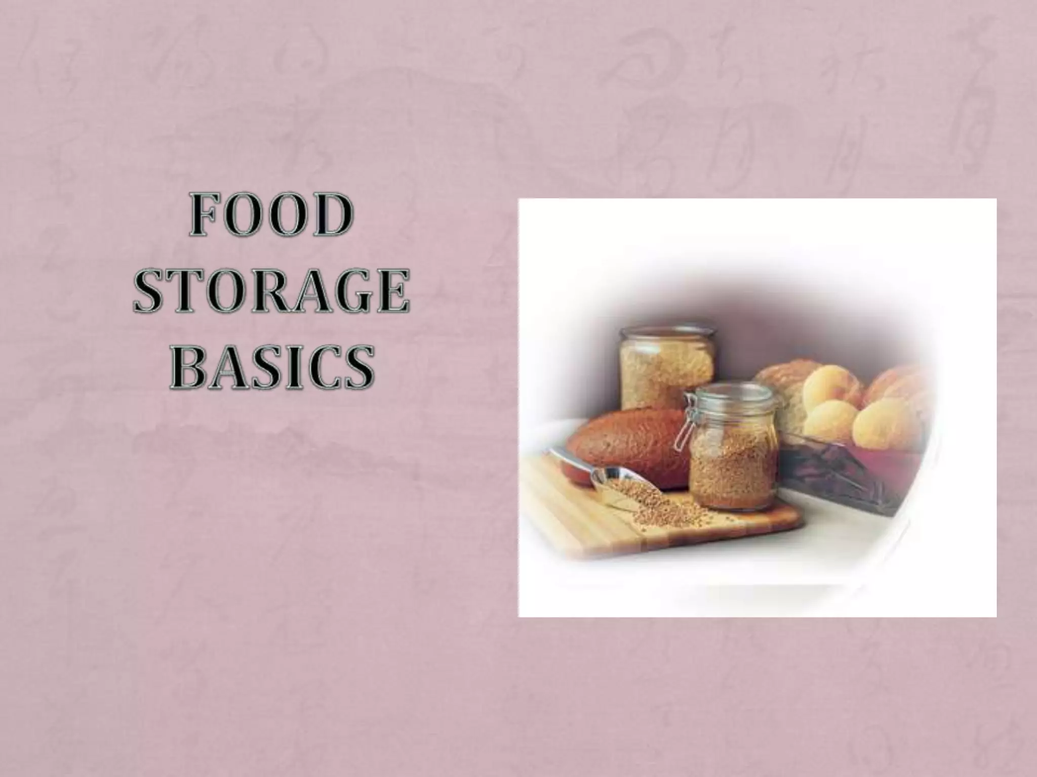 Food Storage Basics | PPTX