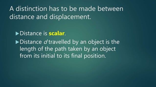 Motion, Scalar and Vector | PPTX | Physics | Science