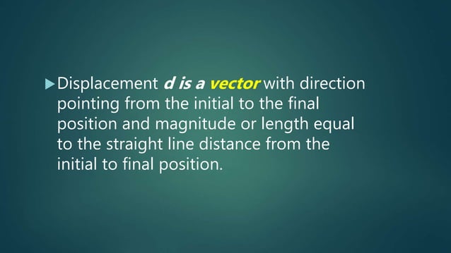 Motion, Scalar and Vector | PPTX | Physics | Science
