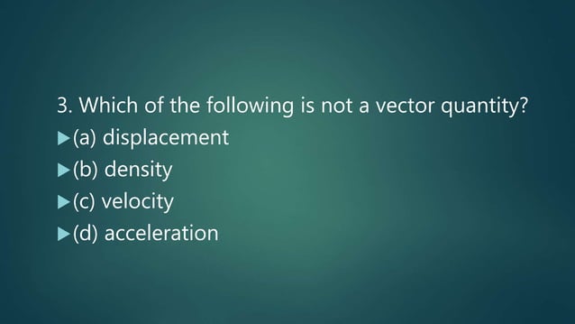 Motion, Scalar and Vector | PPTX | Physics | Science