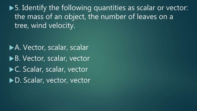 Motion, Scalar and Vector | PPTX | Physics | Science