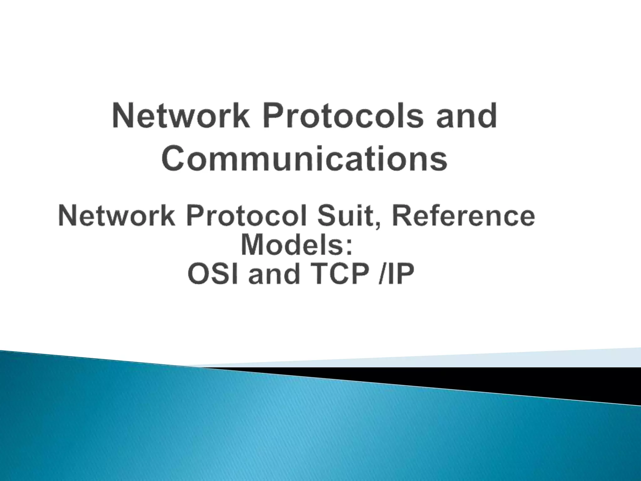 3 Network Protocol Suit Reference Models Pptx