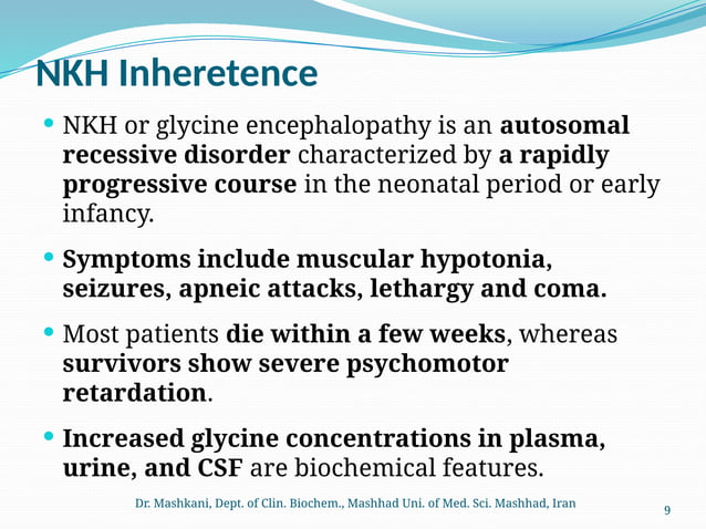 3 Nonketotic Hyperglycinemia educational.pptx