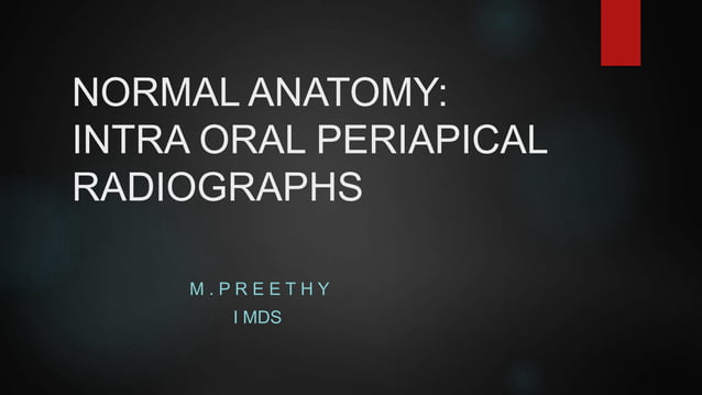 3 normal anatomy IOPA.pptx