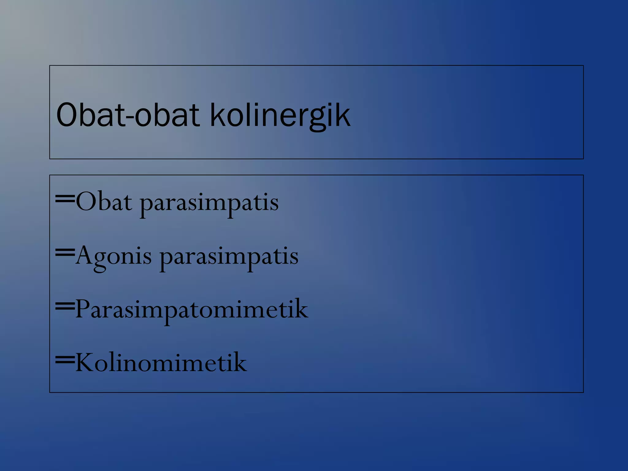 (3) obat obat kolinergik | PPT