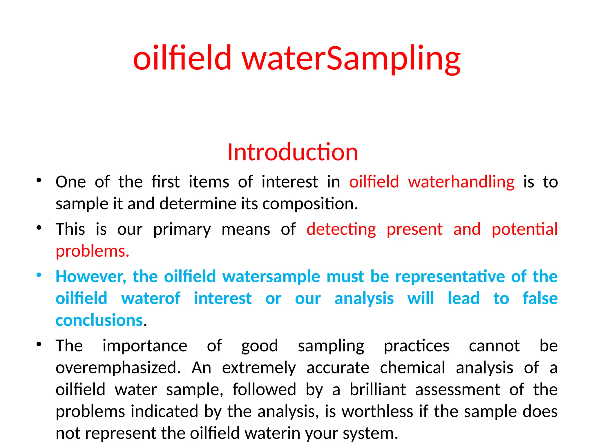 3 Oil field Water Sampling. processpptx | PPTX