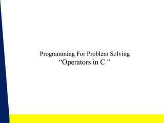 Operators in C programming language.pptx