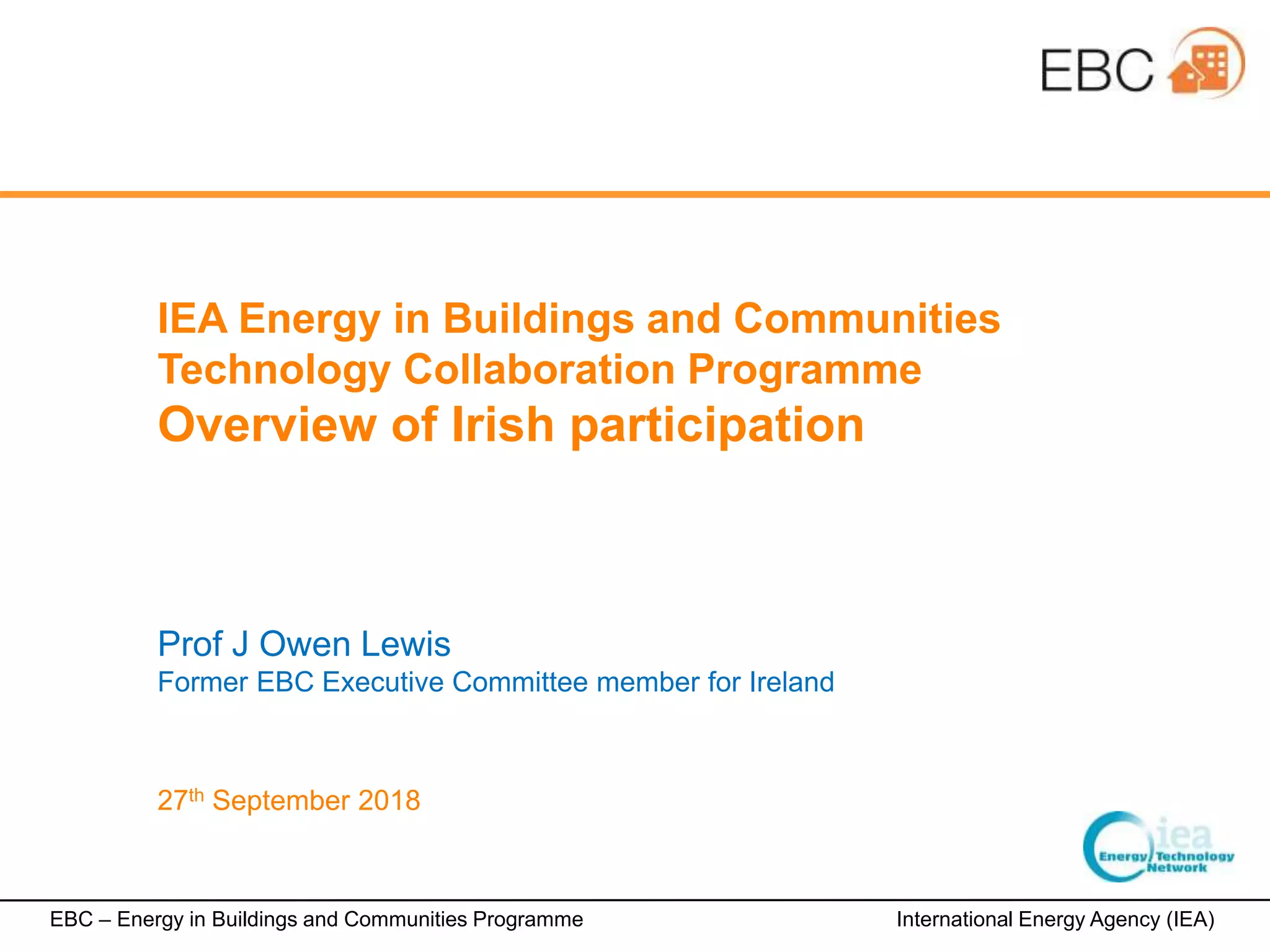 IEA Energy in Buildings and Communities Technology Collaboration ...