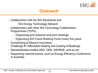 IEA Energy in Buildings and Communities Technology Collaboration ...