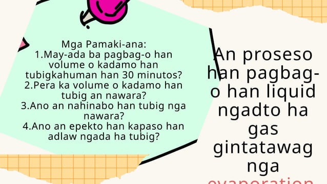 3 Pagbag-o Han Mga Materyal Tikang Han Liquid Ngadto Han Gas.pptx