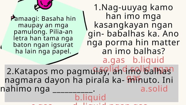 3 Pagbag-o Han Mga Materyal Tikang Han Liquid Ngadto Han Gas.pptx