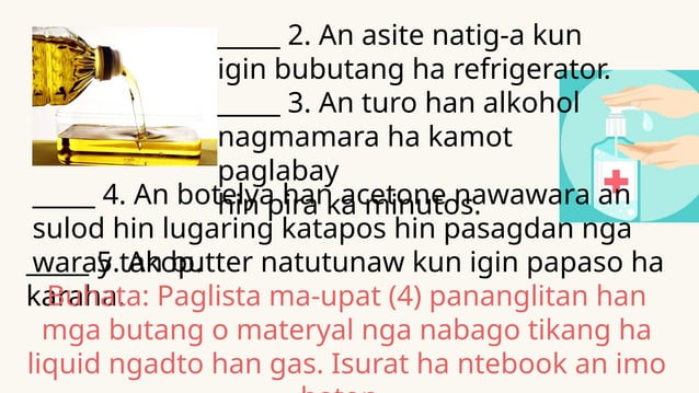 3 Pagbag-o Han Mga Materyal Tikang Han Liquid Ngadto Han Gas.pptx