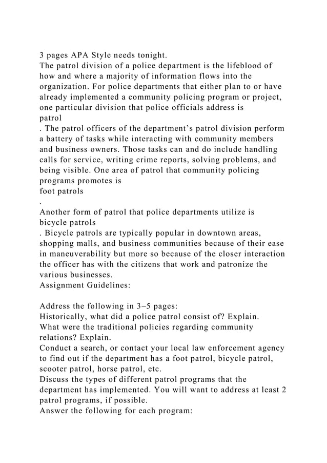 3 pages APA Style needs tonight.The patrol division of a police de.docx