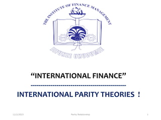 3 Parity Relations_Dr Kaaya.pdf Relationship in international Market | PDF