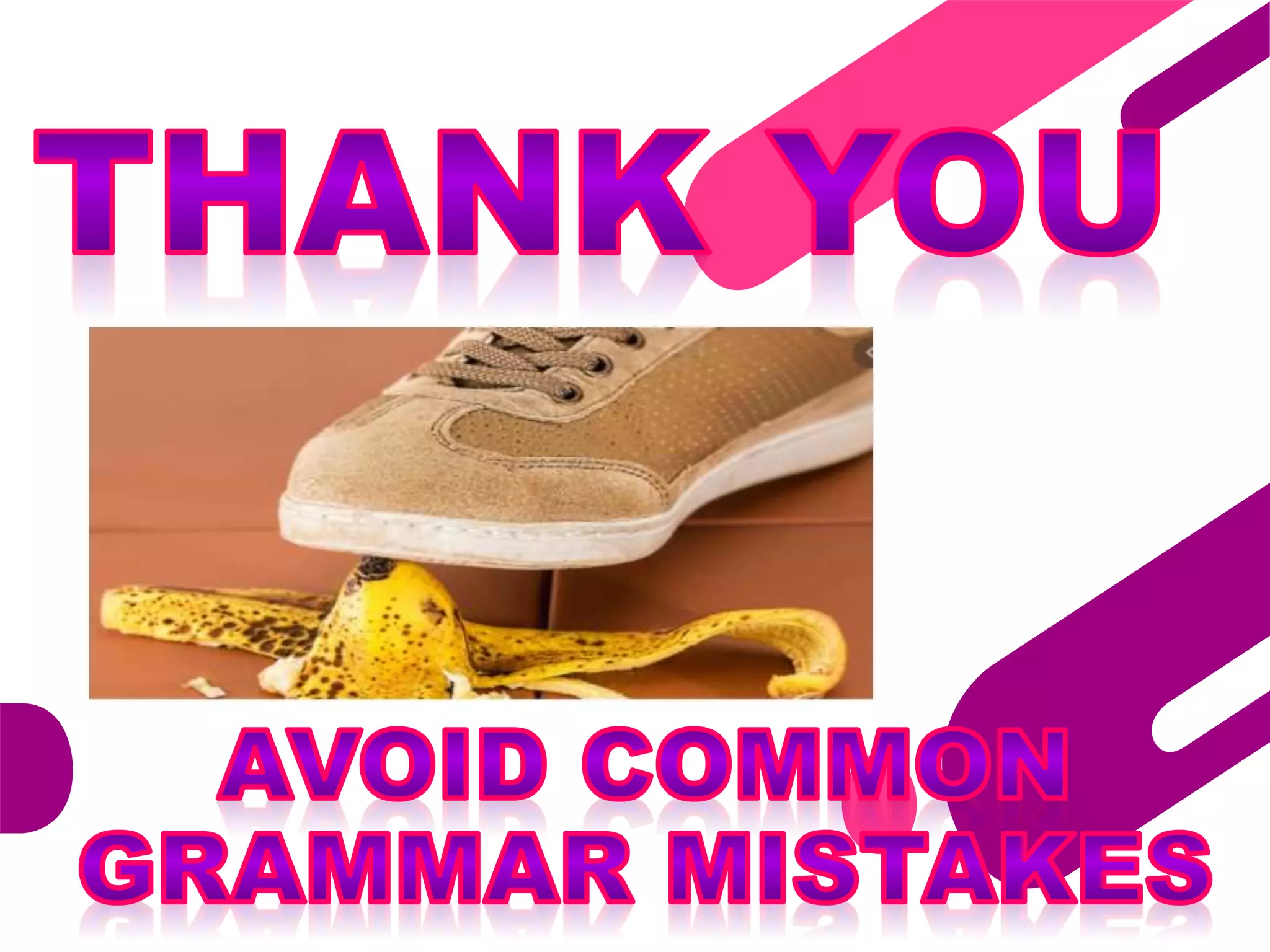 Common grammatical errors II Part III II | PPT Common grammatical errors II Part III II | PPT