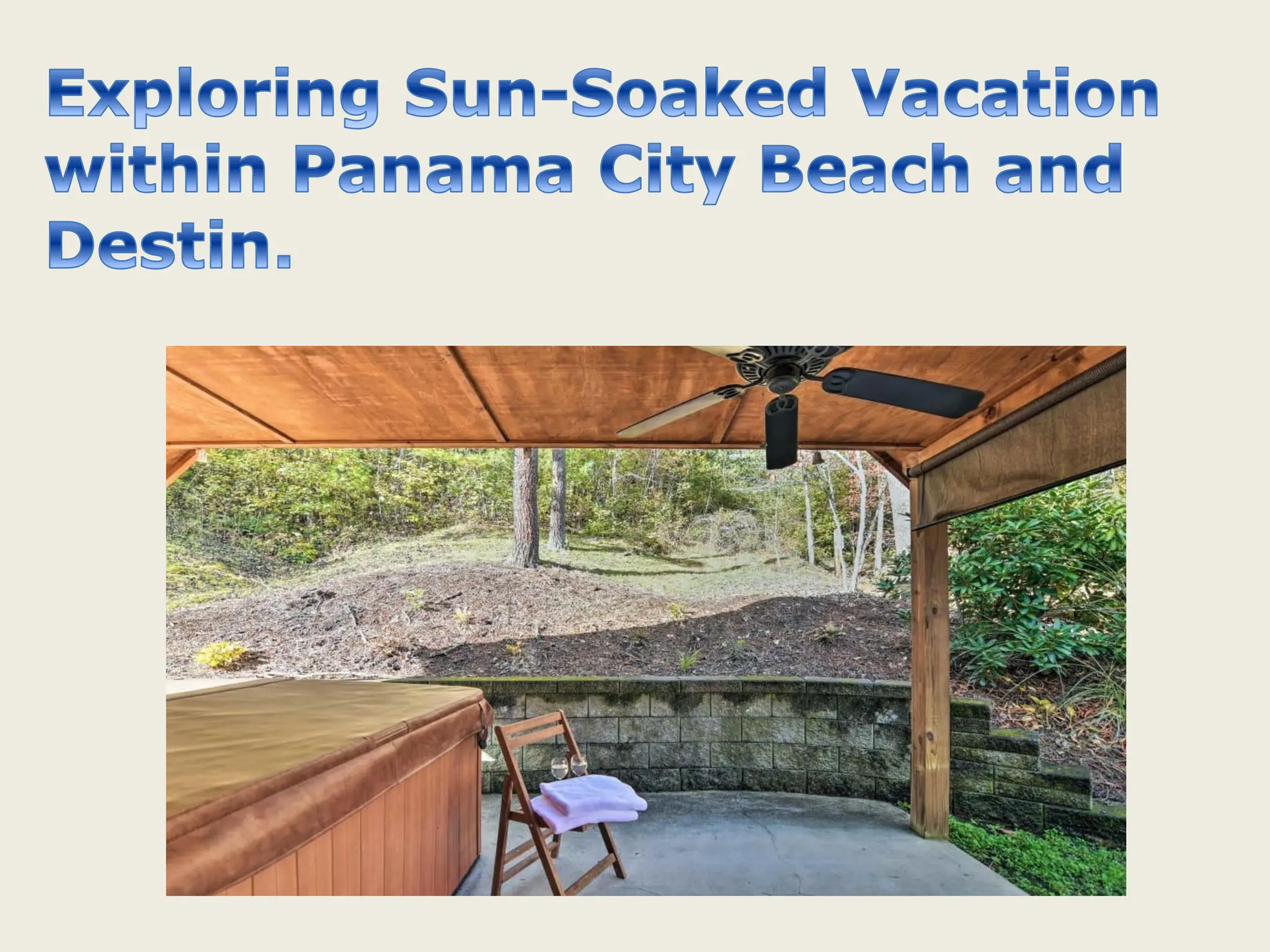 Exploring Sun-Soaked Vacation within Panama City Beach and Destin.pdf