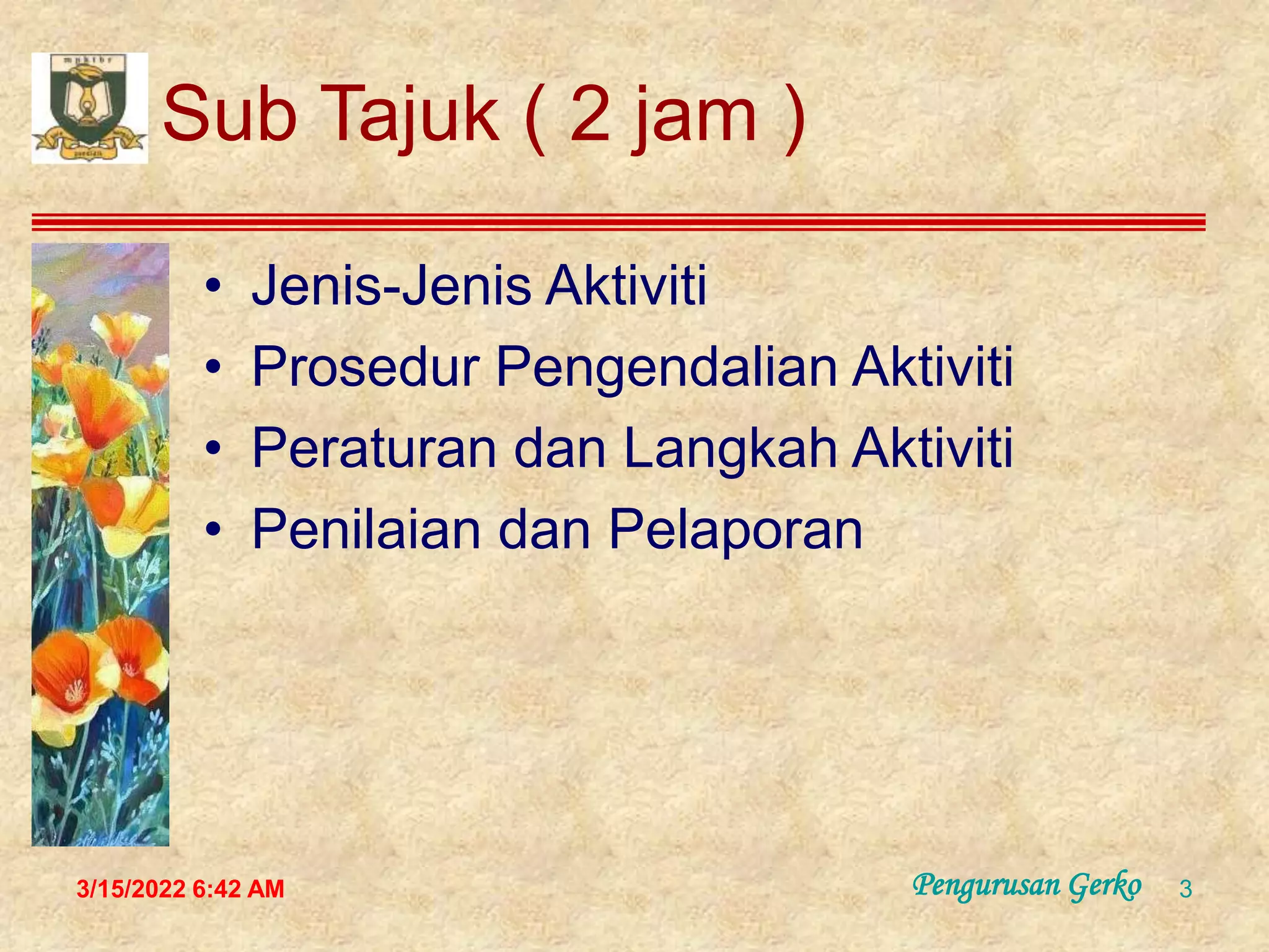 3 pengelolaan aktiviti gerko | PPT